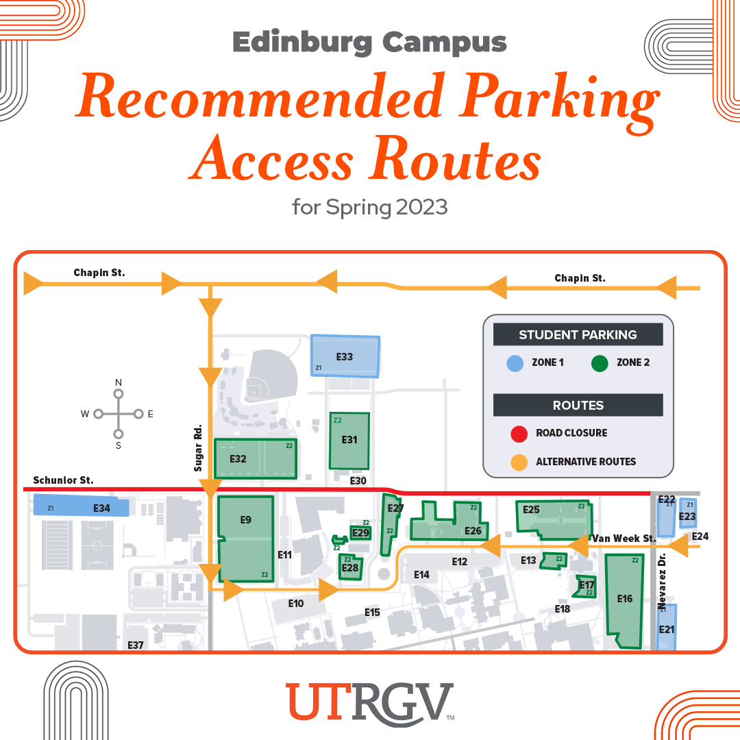 Parking Update: Schunior Street Closure & Brownsville Construction | UTRGV