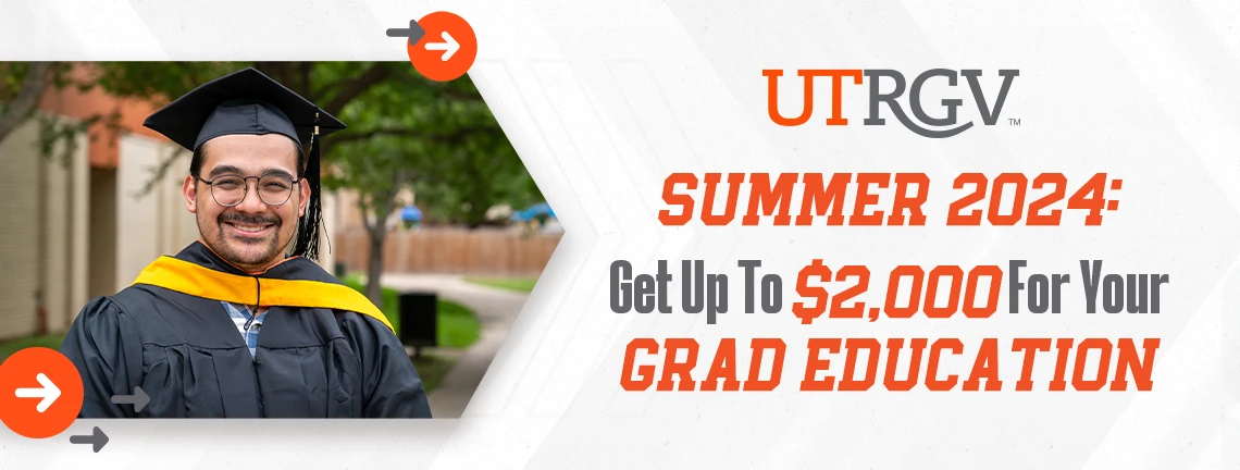 Graduate College | UTRGV