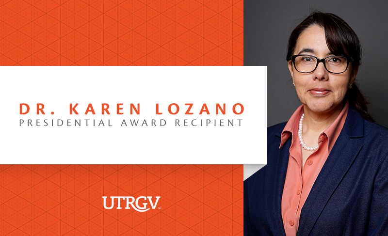 The Newsroom - White House names UTRGV Professor Karen Lozano a ...
