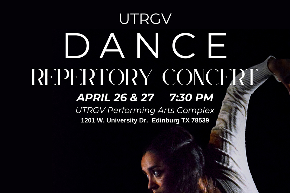 The Newsroom - UTRGV Dance Program to host annual concert this week