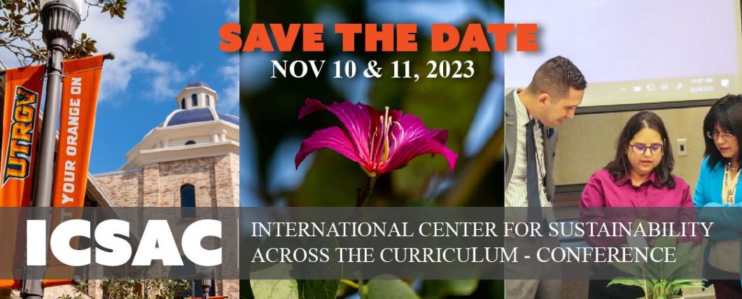 UTRGV | UTRGV Texas Regional Alliance for Campus Sustainability (TRACS) 2024 Summit